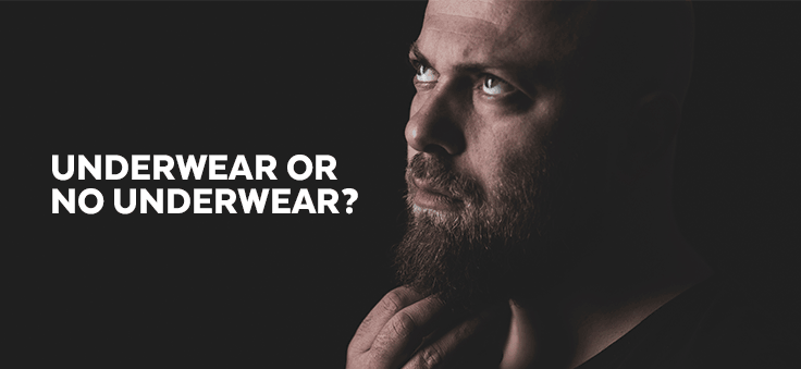 Is it better to stay in commando or wear underwear in this heat? | Mendeez